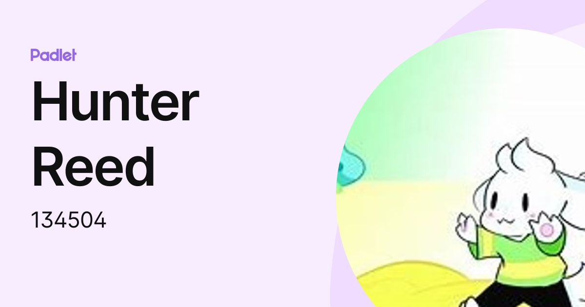 Hunter Reed (134504) profile | Padlet