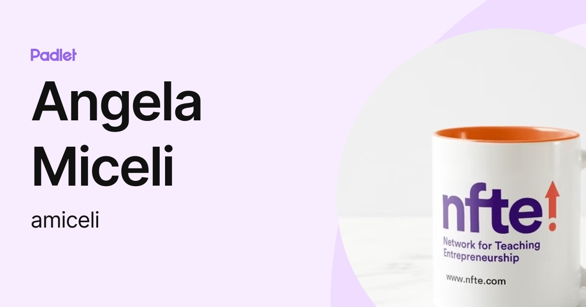 Angela Miceli (amiceli) profile | Padlet