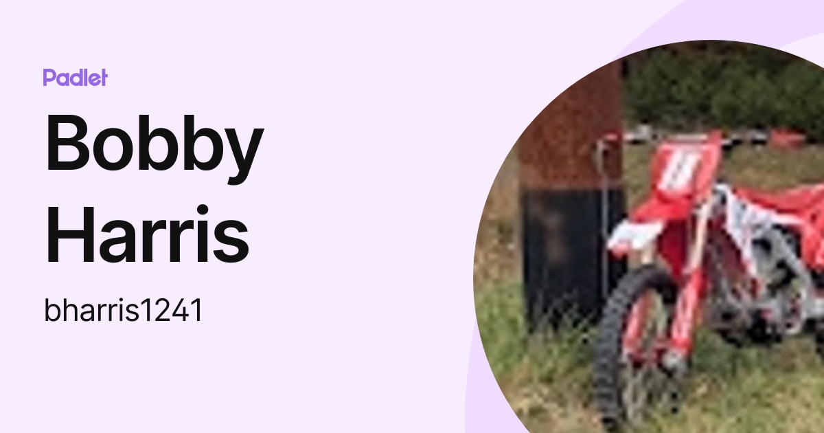 Bobby Harris (bharris1241) profile | Padlet