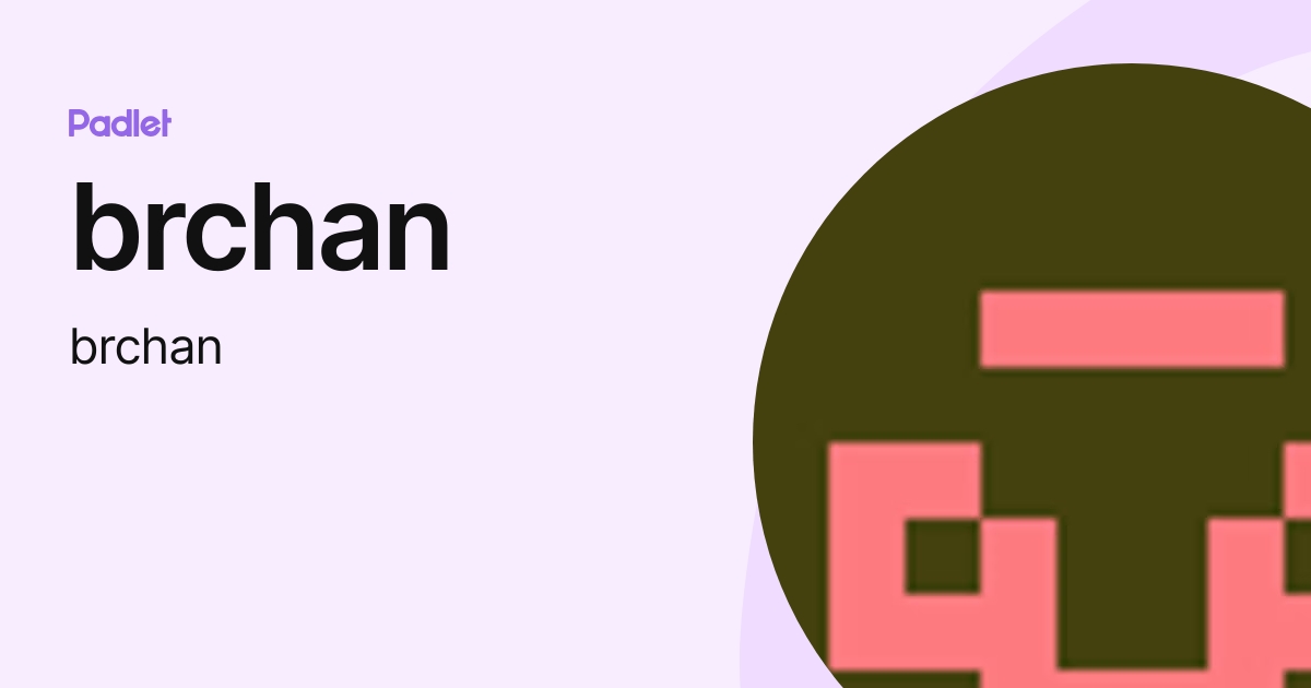 brchan (brchan) profile | Padlet