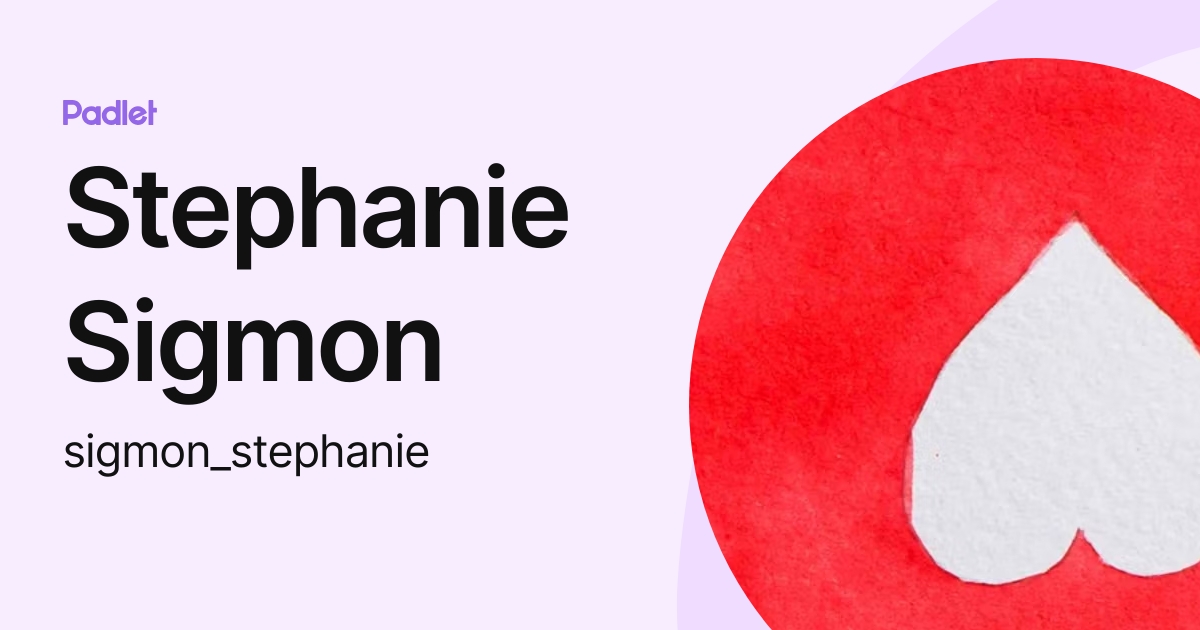 Stephanie Sigmon (sigmon_stephanie) profile | Padlet