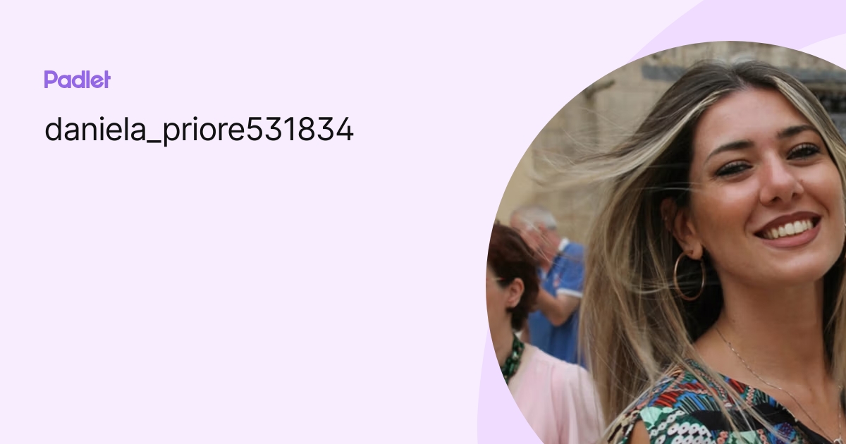 daniela_priore531834 profile | Padlet