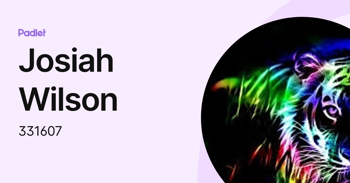 Josiah Wilson (331607) profile | Padlet