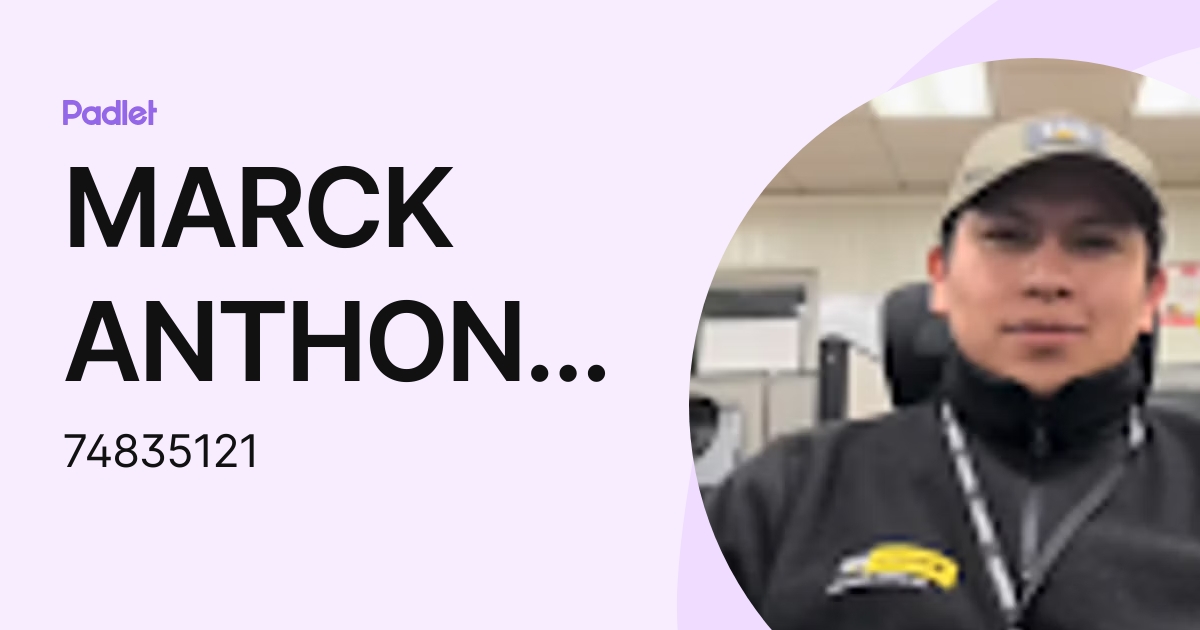 MARCK ANTHONY VELARDE CHURA (74835121) profile | Padlet