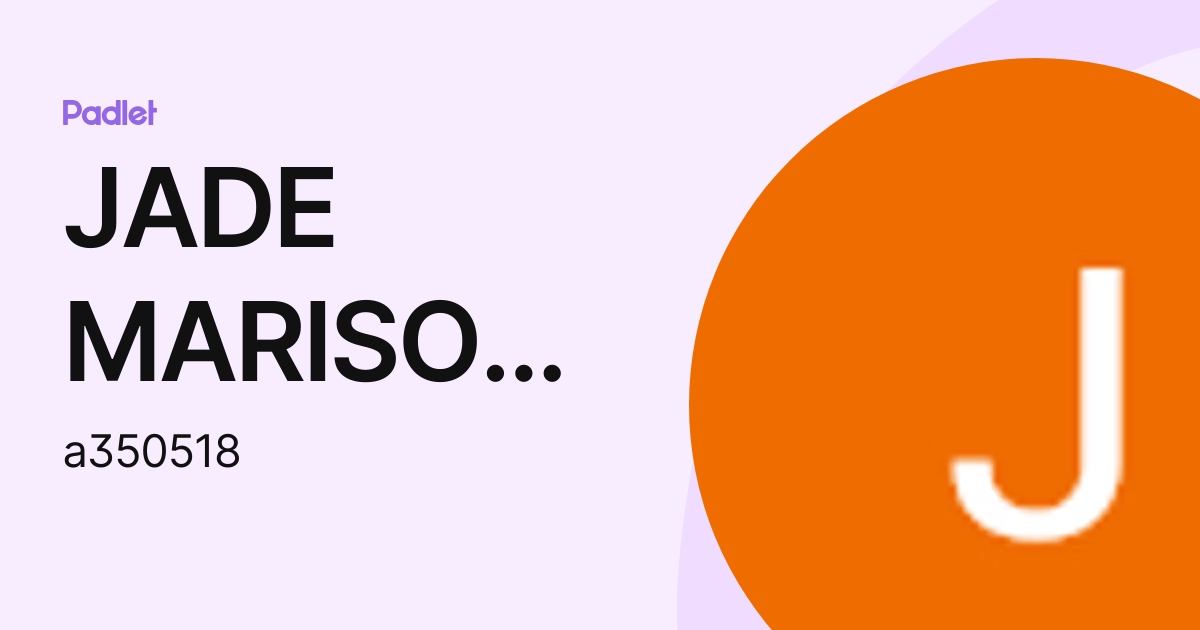 JADE MARISOL MEDEL CARDONA (a350518) profile | Padlet