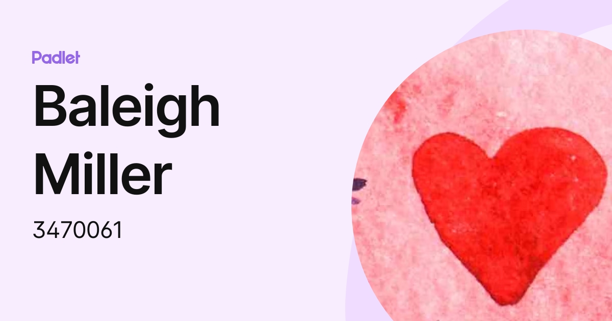 Baleigh Miller (3470061) profile | Padlet