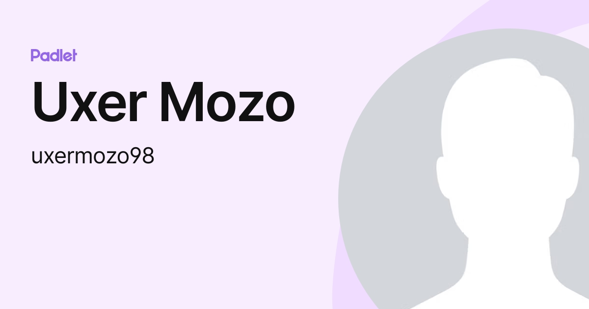 Uxer Mozo (uxermozo98) profile | Padlet