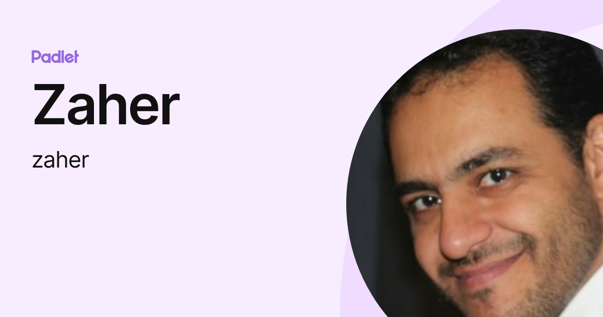 Zaher (zaher) profile | Padlet