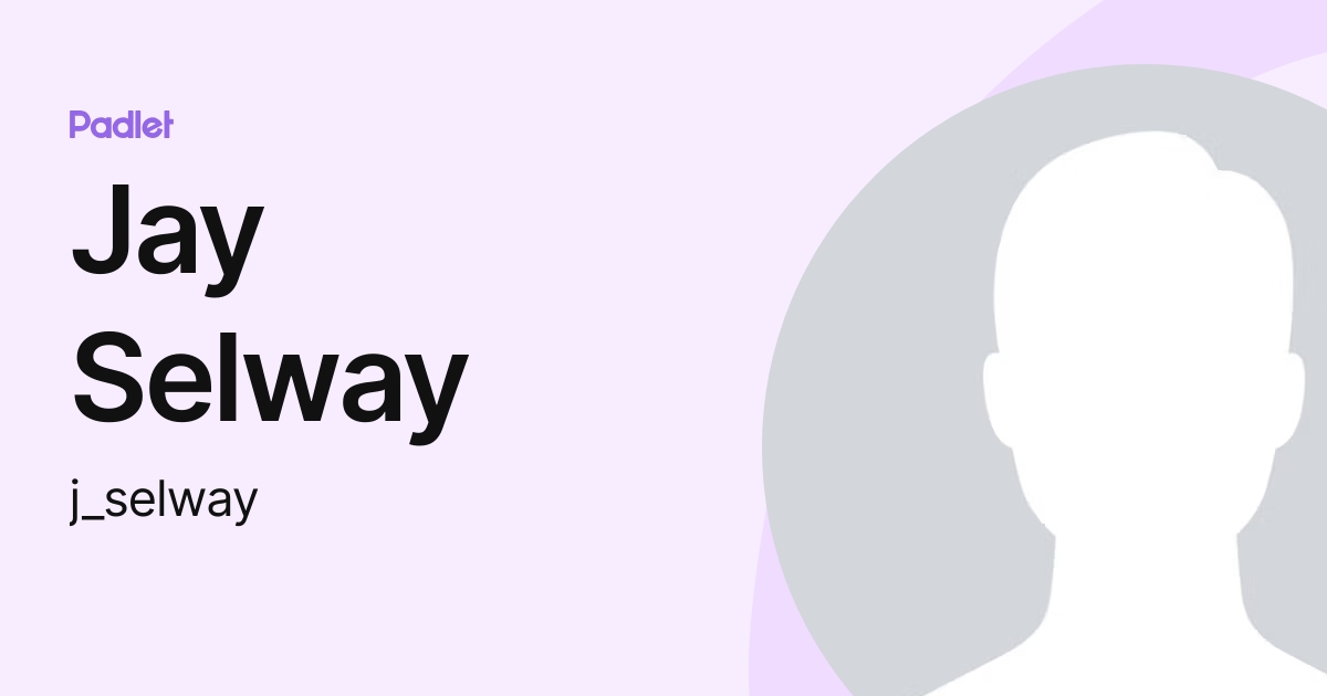 Jay Selway (j_selway) profile | Padlet