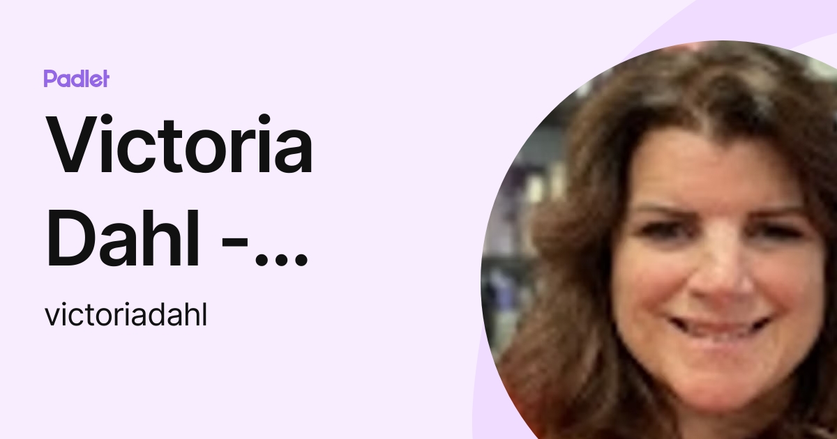 Victoria Dahl - SMED (victoriadahl) profile | Padlet