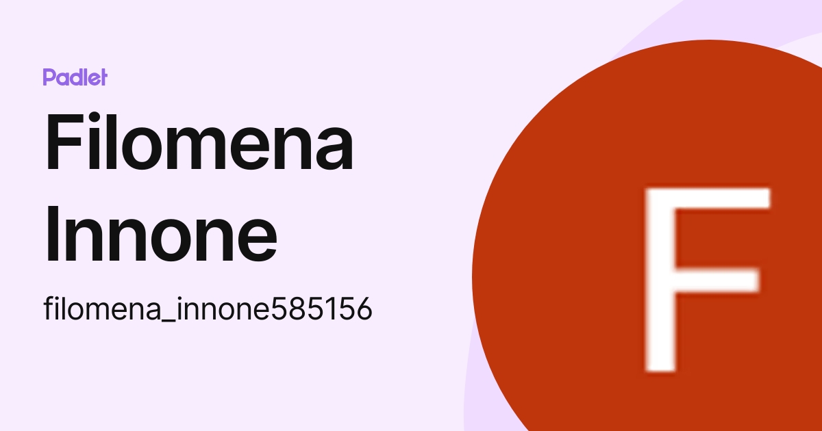 Filomena Innone (filomena_innone585156) profile | Padlet
