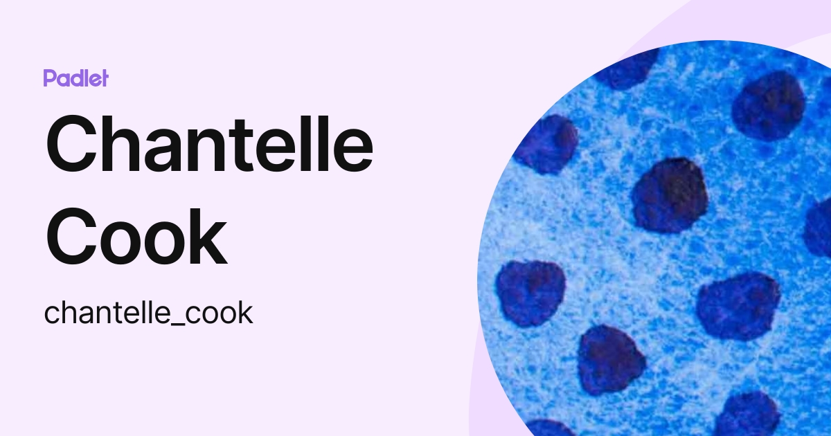 Chantelle Cook (chantelle_cook) profile | Padlet