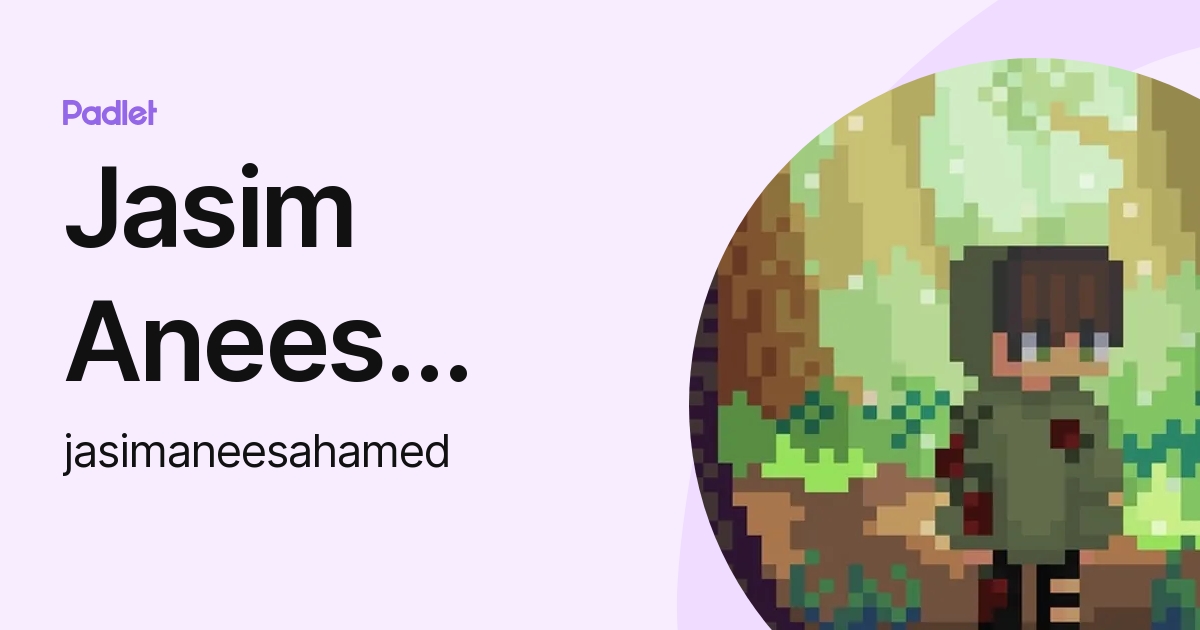Jasim Anees Ahamed (jasimaneesahamed) profile | Padlet