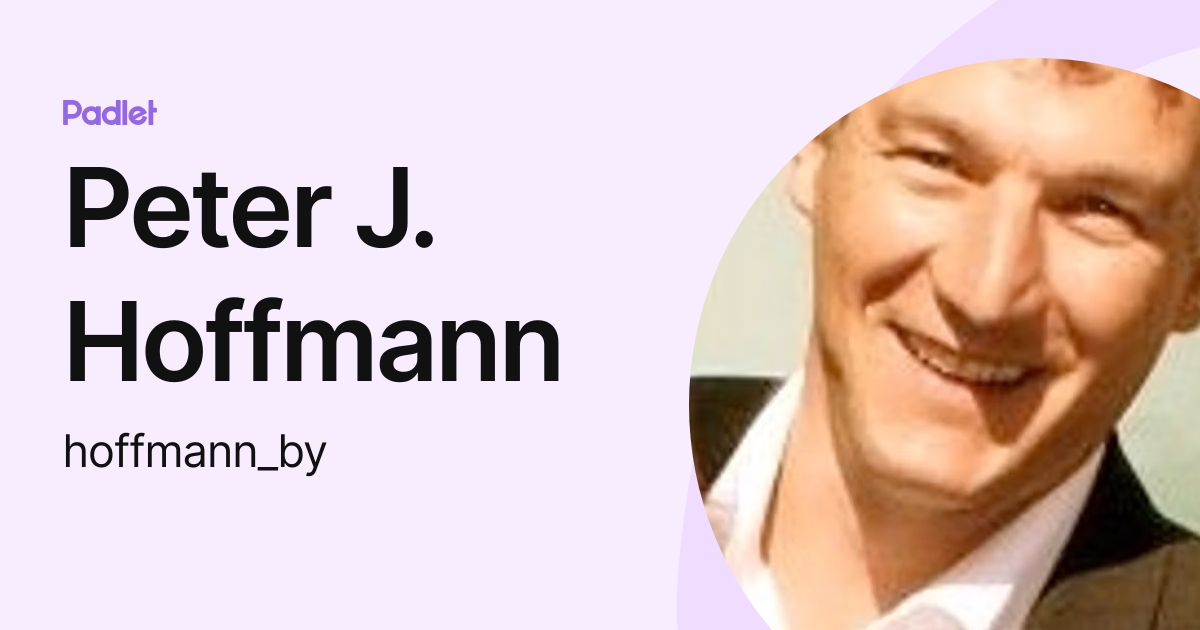 Peter J. Hoffmann (hoffmann_by) profile | Padlet
