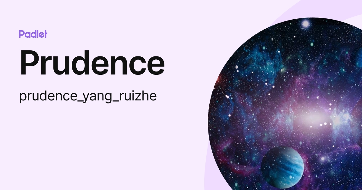 Prudence (prudence_yang_ruizhe) profile | Padlet