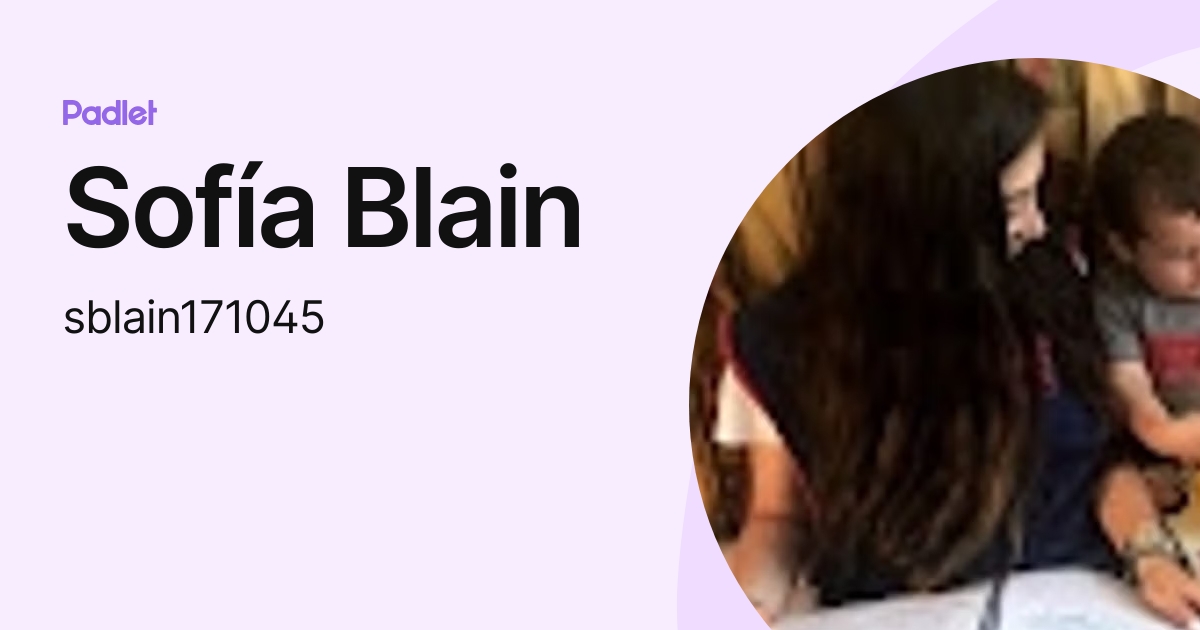 Sofía Blain (sblain171045) profile | Padlet