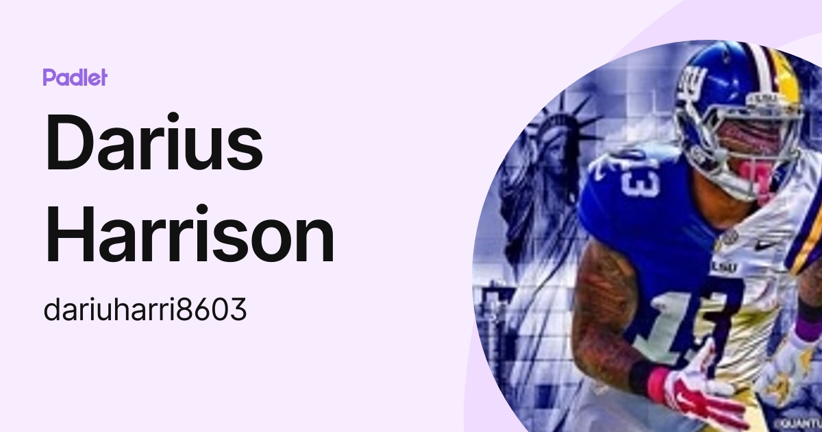 Darius Harrison (dariuharri8603) profile | Padlet