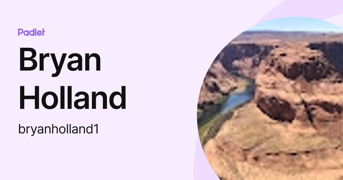 Bryan Holland (bryanholland1) profile | Padlet