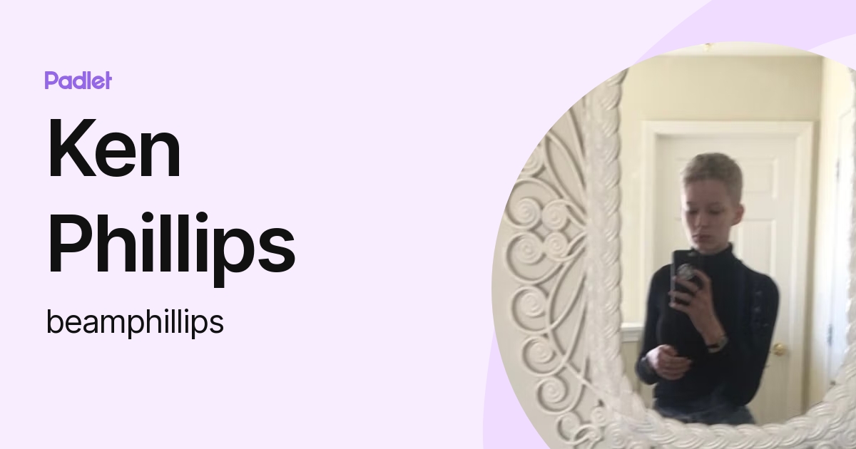 Ken Phillips (beamphillips) profile | Padlet
