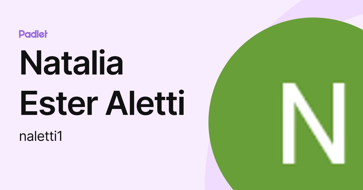 Natalia Ester Aletti (naletti1) profile | Padlet