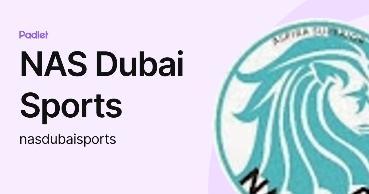 NAS Dubai Sports (nasdubaisports) profile | Padlet