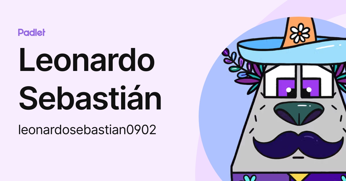 Leonardo Sebastián (leonardosebastian0902) profile | Padlet