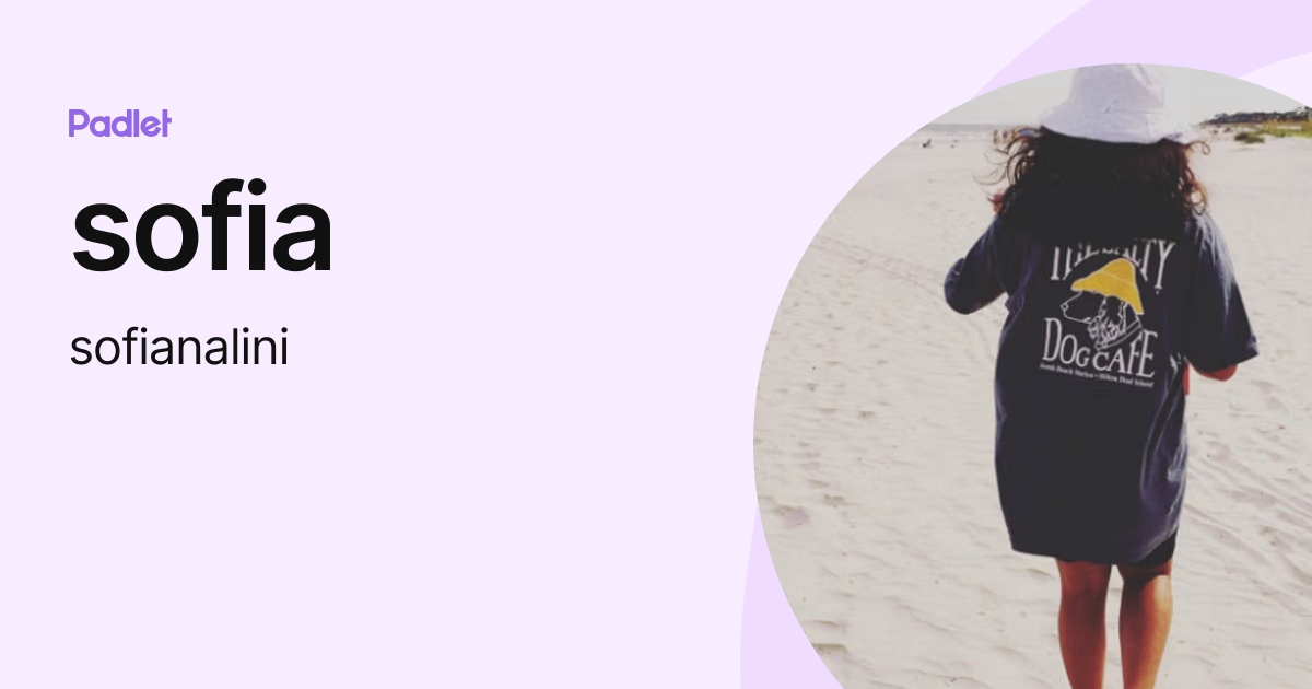 sofia (sofianalini) profile | Padlet