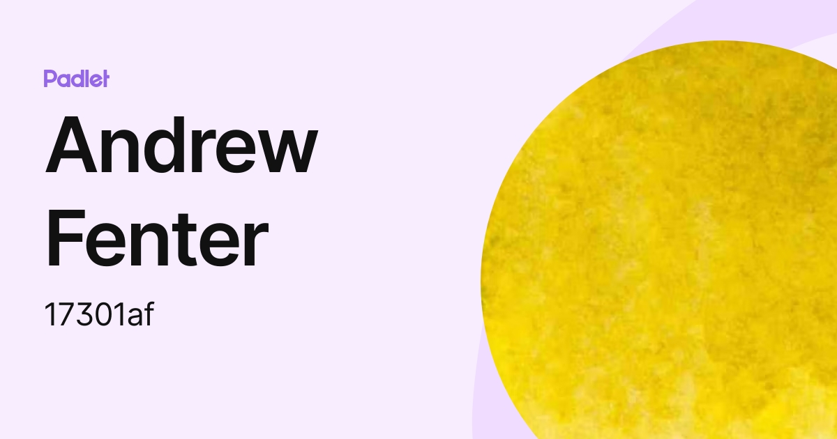 Andrew Fenter (17301af) profile | Padlet