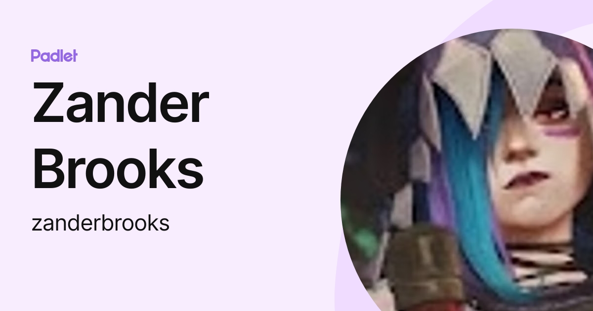 Zander Brooks (zanderbrooks) profile | Padlet