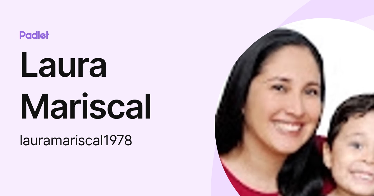 Laura Mariscal (lauramariscal1978) profile | Padlet