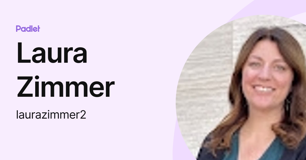 Laura Zimmer (laurazimmer2) profile | Padlet