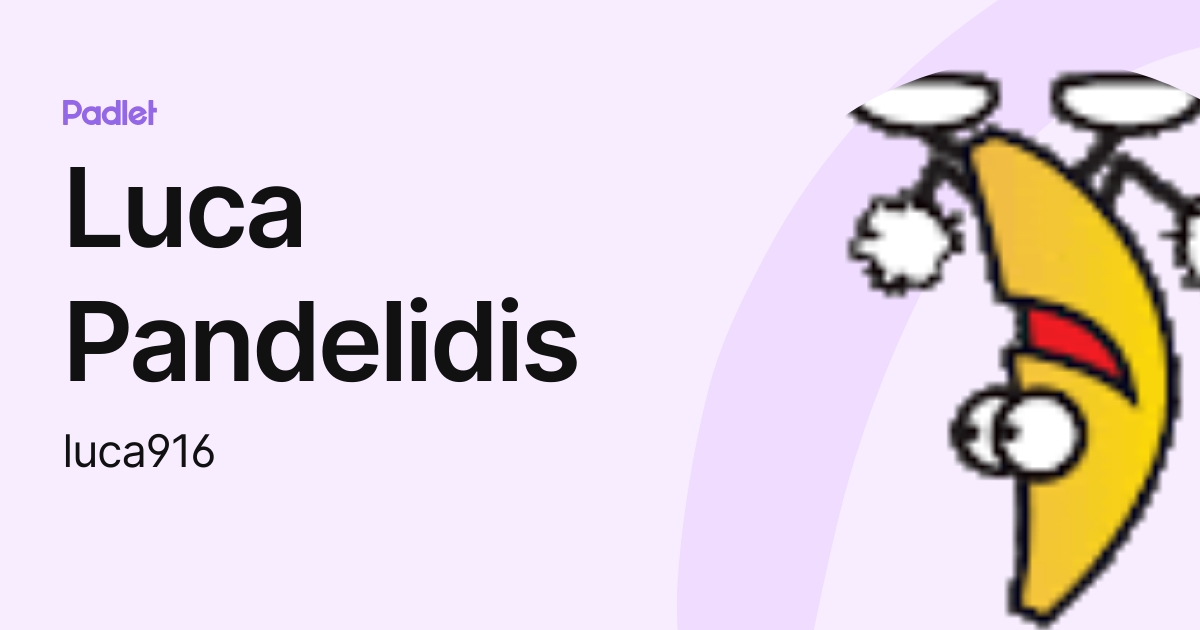 Luca Pandelidis (luca916) profile | Padlet