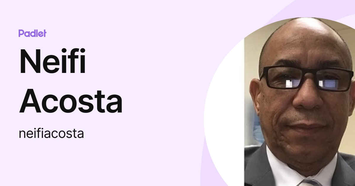Neifi Acosta (neifiacosta) profile | Padlet