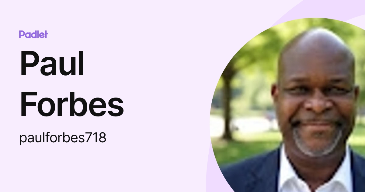 Paul Forbes (paulforbes718) profile | Padlet