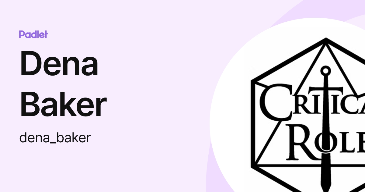 Dena Baker (dena_baker) profile | Padlet