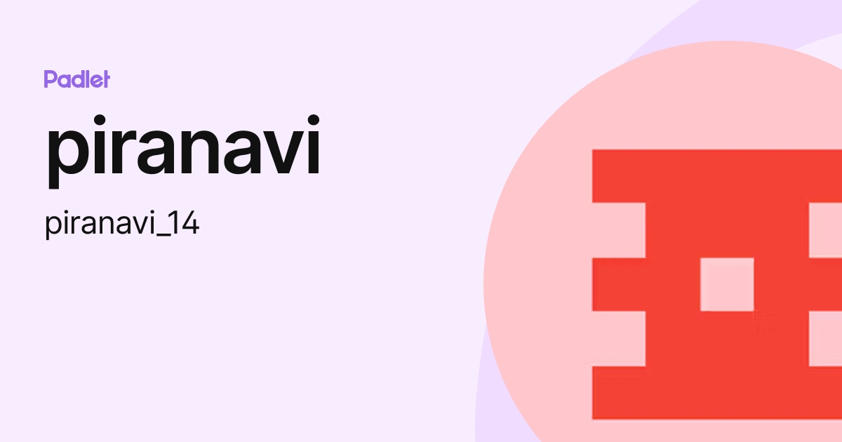 piranavi (piranavi_14) profile | Padlet