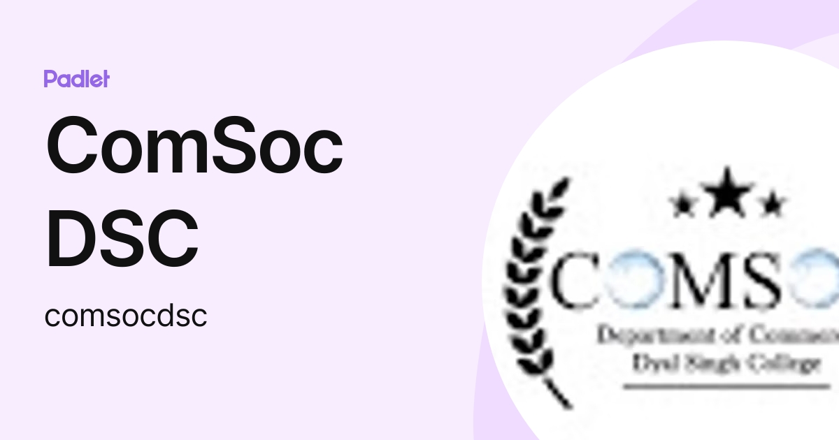 ComSoc DSC (comsocdsc) profile | Padlet