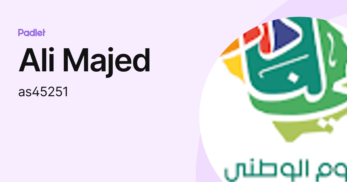Ali Majed (as45251) profile | Padlet
