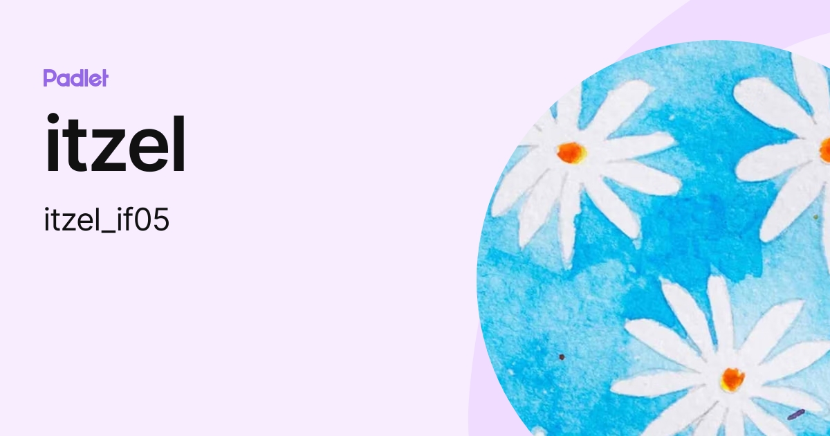 itzel (itzel_if05) profile | Padlet