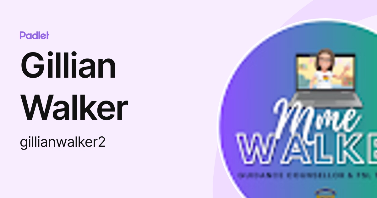 Gillian Walker (gillianwalker2) profile | Padlet