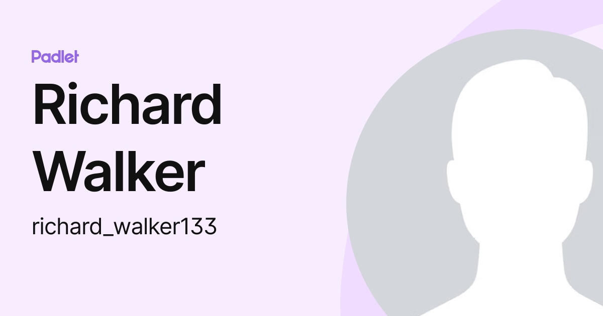 Richard Walker (richard_walker133) profile | Padlet