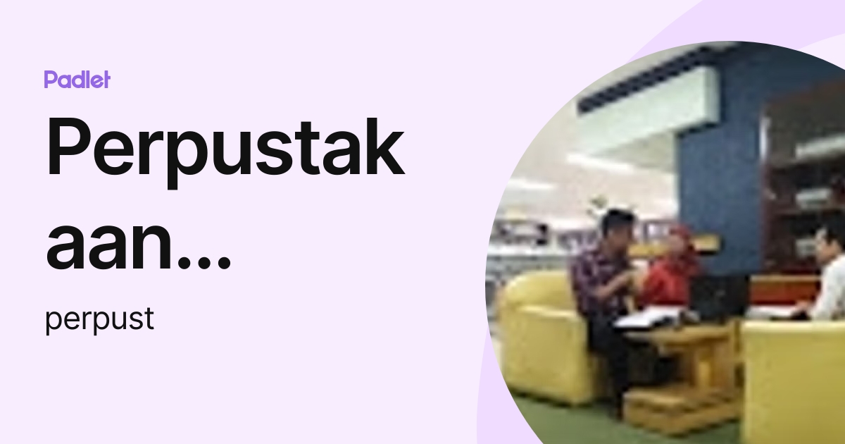 Perpustakaan UNPAR (perpust) profile | Padlet