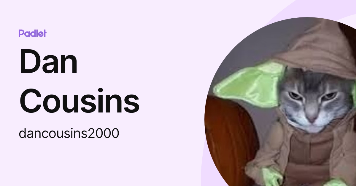 Dan Cousins (dancousins2000) profile | Padlet