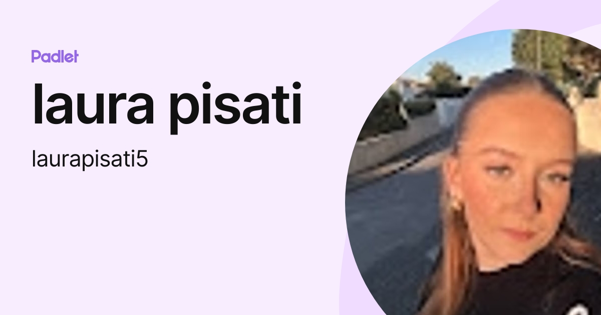 Profil de laura pisati (laurapisati5) | Padlet