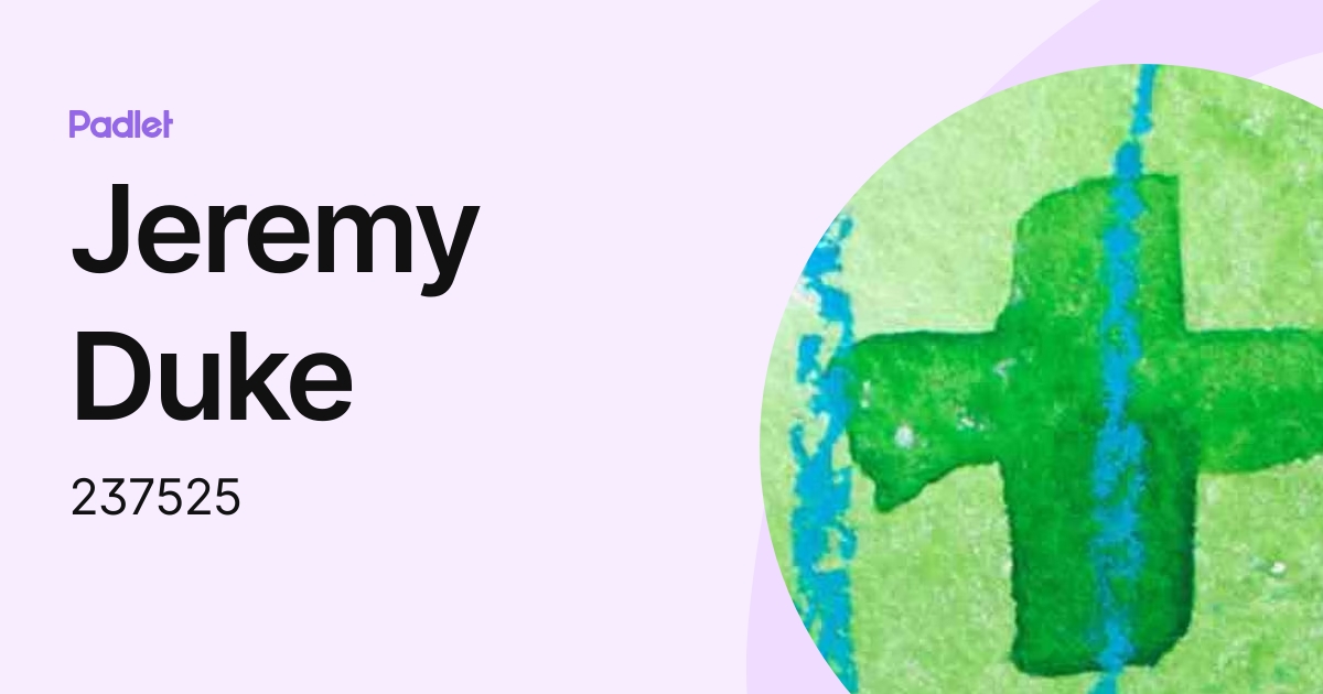 Jeremy Duke (237525) profile | Padlet