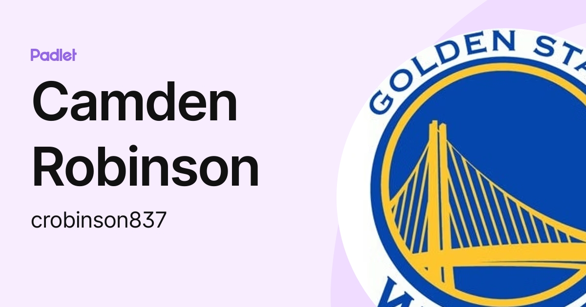 Camden Robinson (crobinson837) profile | Padlet