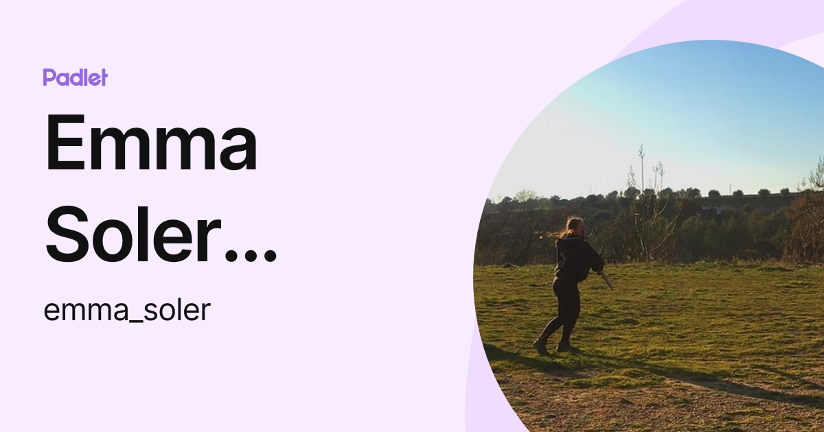 Emma Soler Pueyo (emma_soler) profile | Padlet