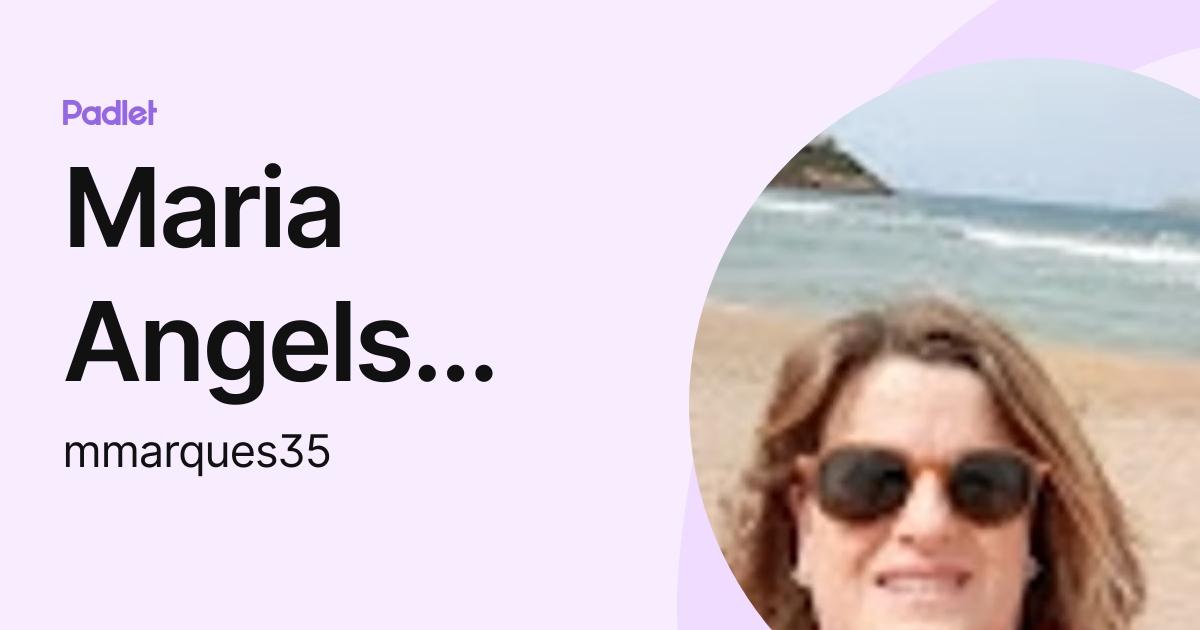 Maria Angels Marques Barber (mmarques35) profile | Padlet