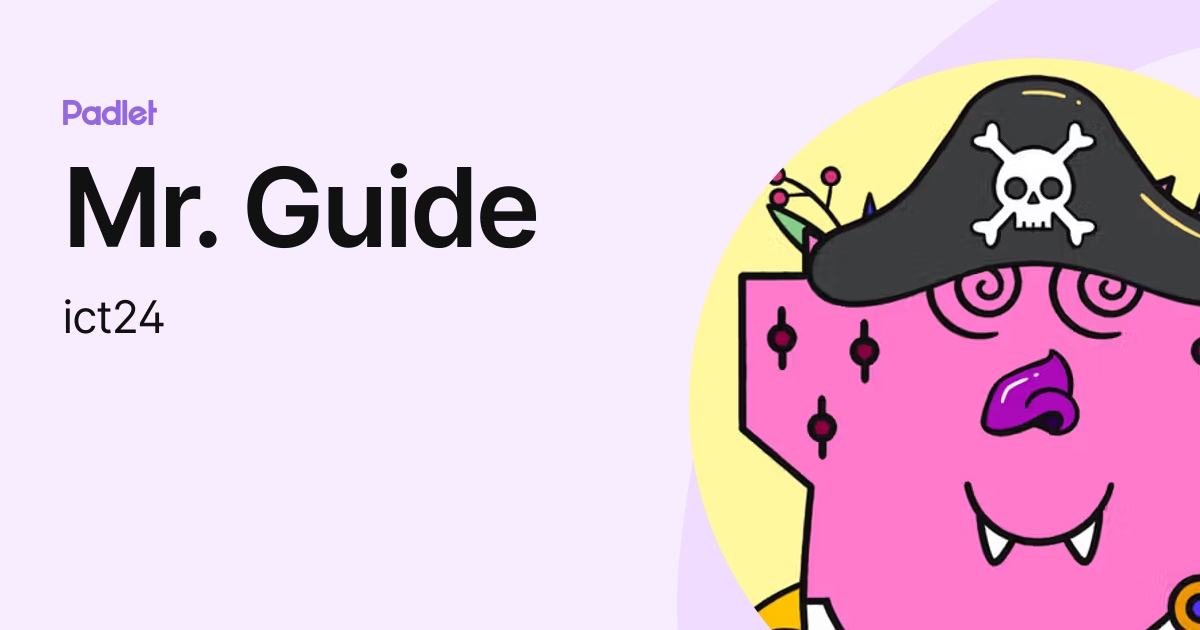 Mr. Guide (ict24) profile | Padlet