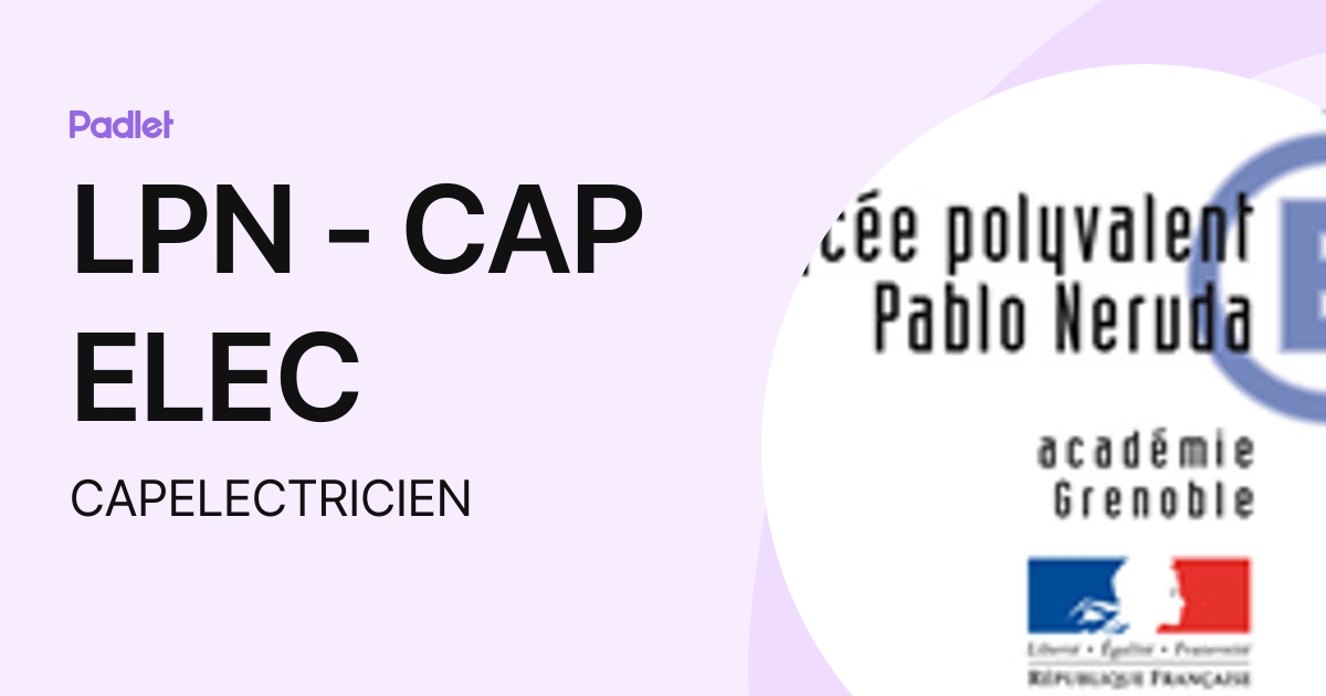 LPN - CAP ELEC (CAPELECTRICIEN) profile | Padlet
